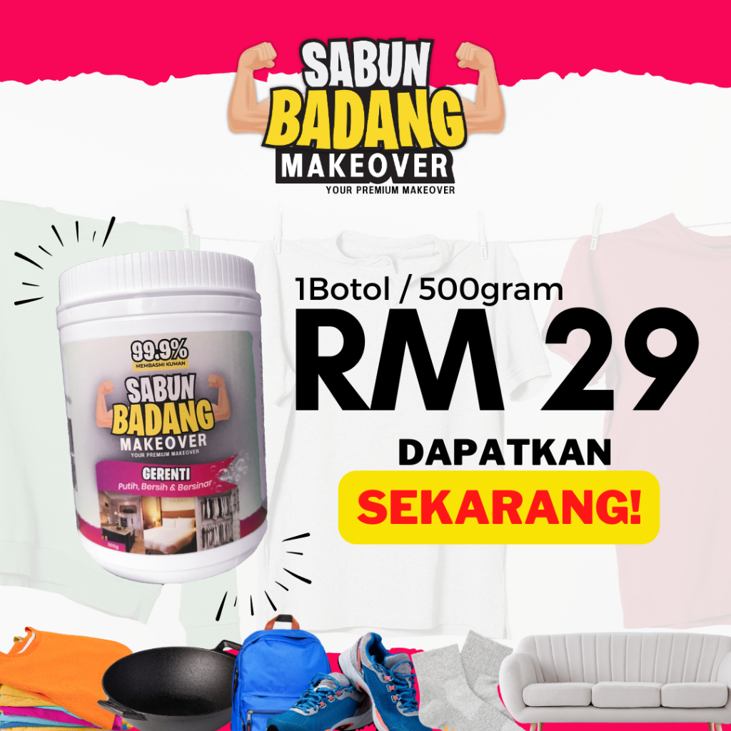 Sabun Badang Makeover HQ baju minyak, sambal,tahi lalat,kerak kuali ...