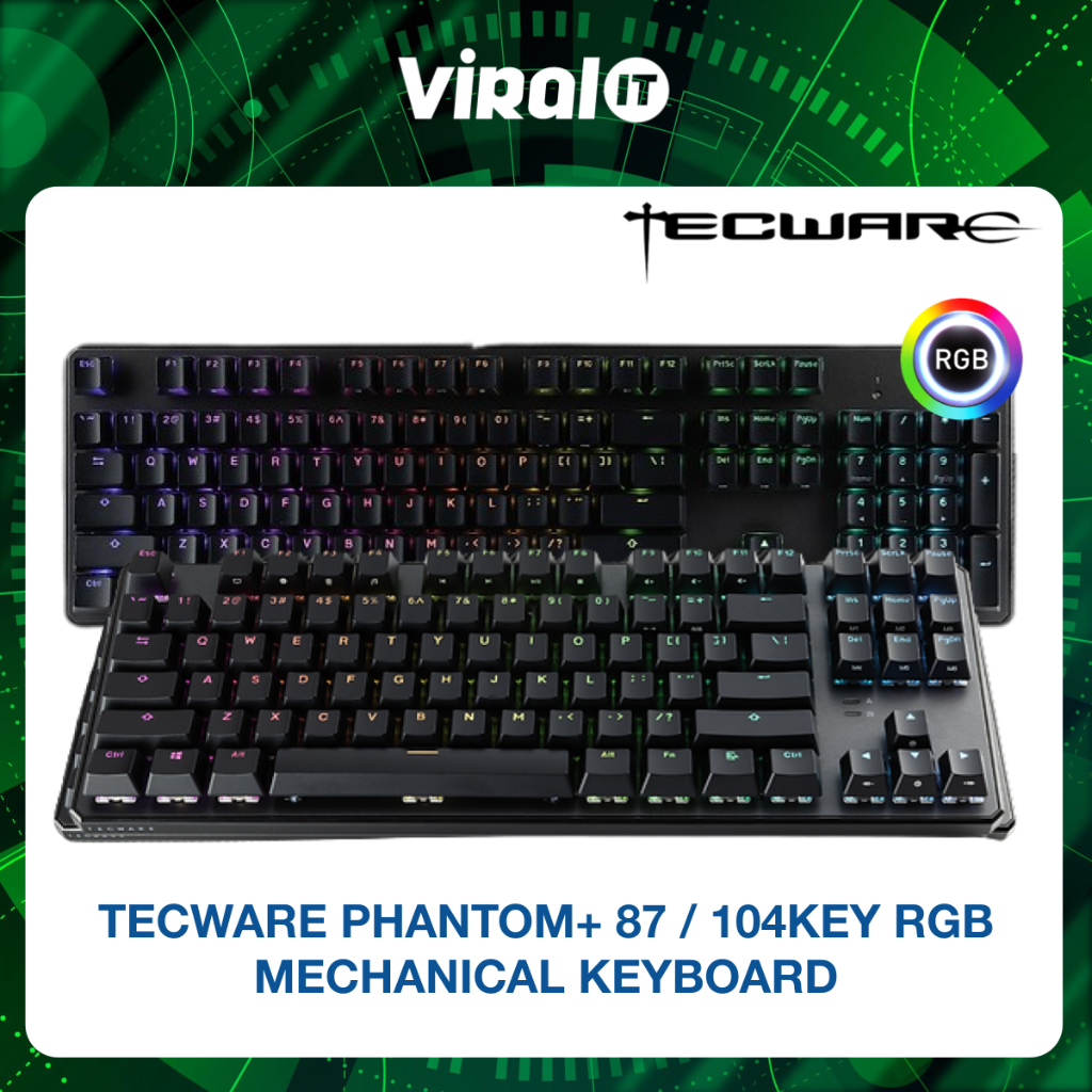 TECWARE PHANTOM+ 87 / 104KEY RGB MECHANICAL KEYBOARD | Shopee Malaysia