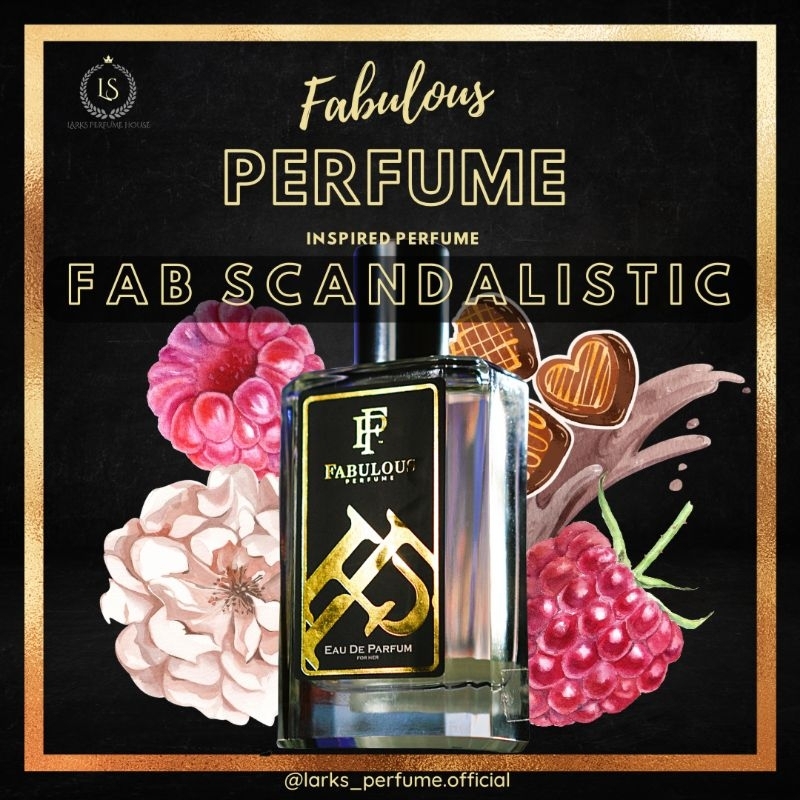 Perfume FAB Scandalistic Inspired Perfume By Fabulous Perfume (Minyak ...