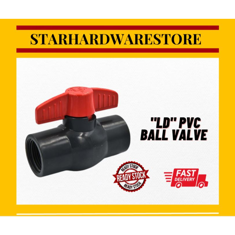 🌟READY STOCK🌟 "LD" HIGH QUALITY PVC BALL VALVE - 15MM(1/2”), 20MM(3/4 ...