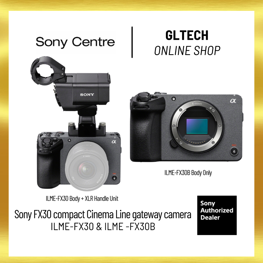 Sony FX30 compact Cinema Line gateway camera [ILME-FX30 & ILME-FX30B] | Shopee Malaysia
