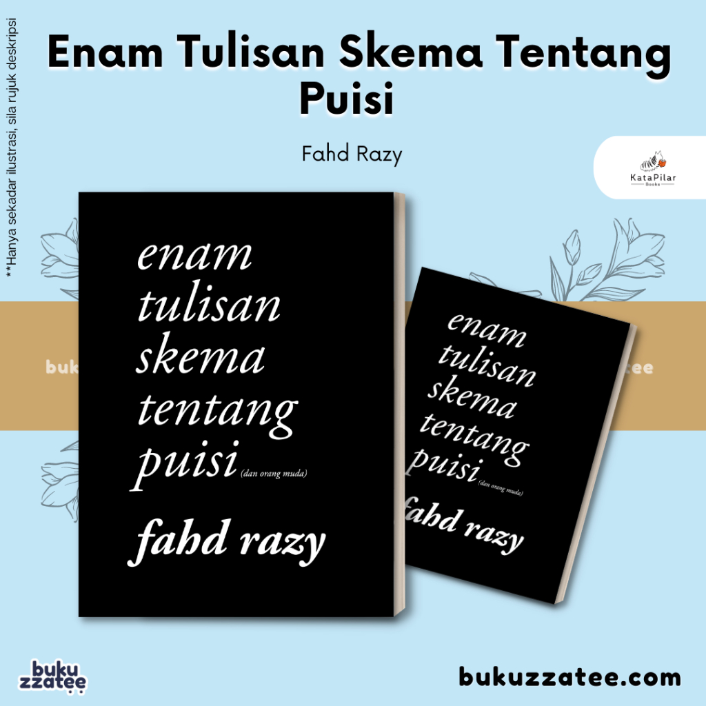 Enam Tulisan Skema Tentang Puisi (Zine Khas Tukang Puisi - Fahd Razy ...