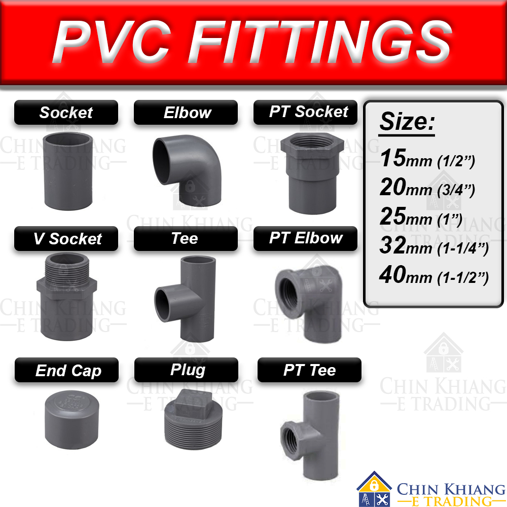 PVC Fittings [15MM/ 20MM/ 25MM / 32MM / 40MM ] Socket | Elbow | Tee | PT Socket Elbow Tee ...