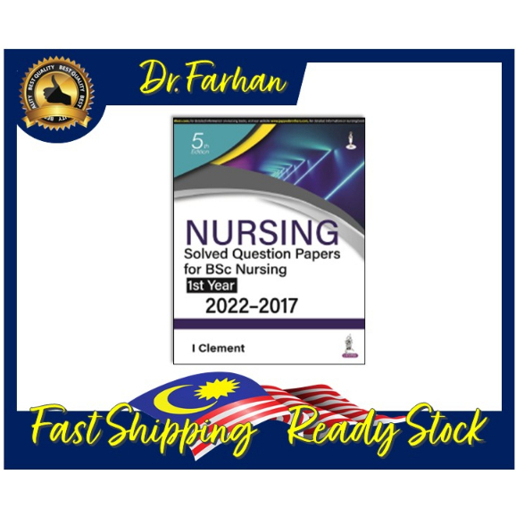 Nursing Solved Question Papers for Bsc Nursing 1st Year 2022 2017 by I Clement 5E 9789354658150 ...