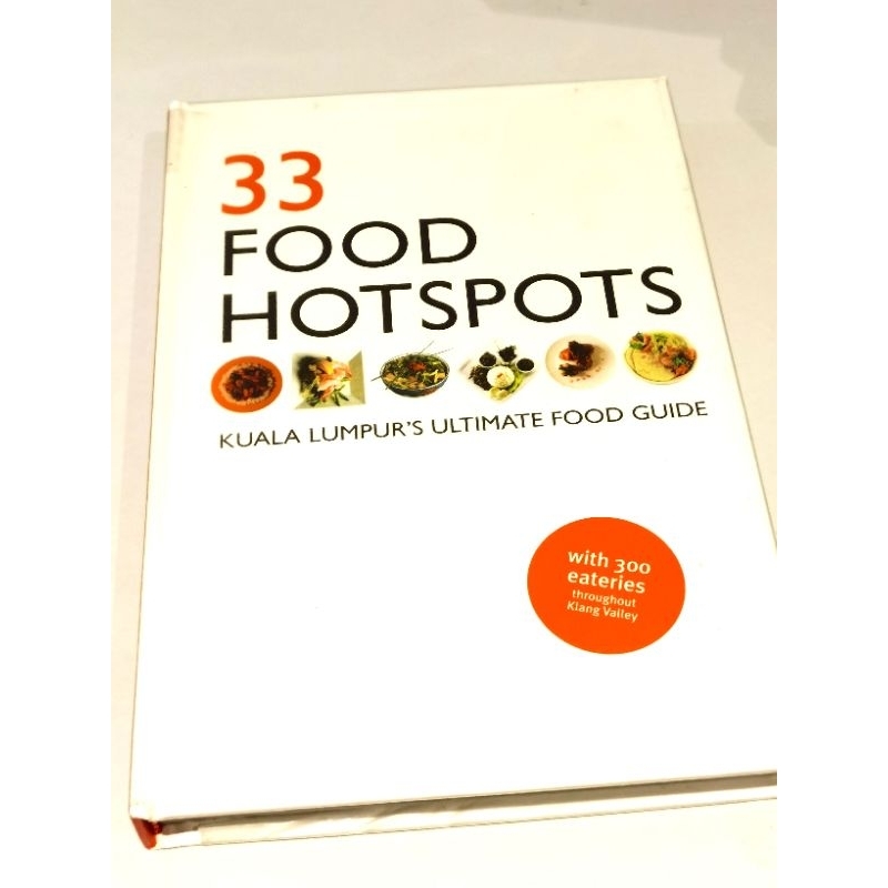 33 Food Hotspots Kuala Lumpur Klang Valley Ultimate Food Guide Book ...