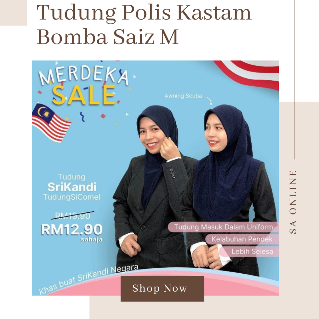 Tudung Polis Bomba Imegresen Kastam Tudung Uniform Frontliner Merdeka ...