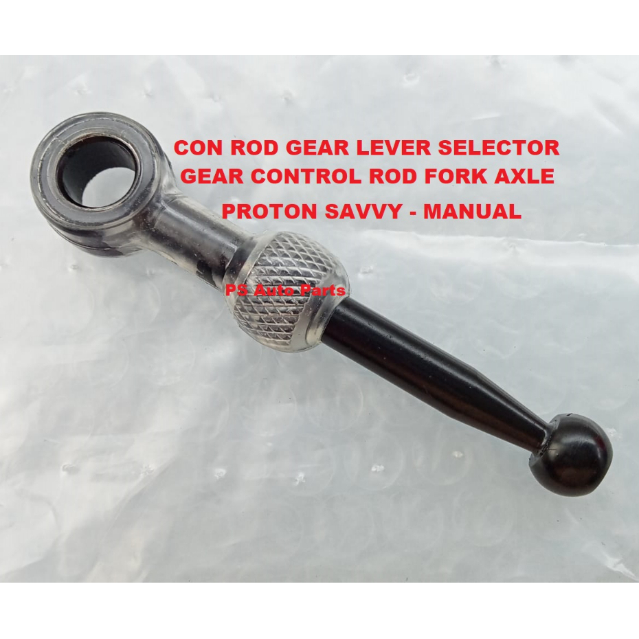 Proton Savvy Manual Con Rod Gear Lever Selector Fork Axle Gear Control ...
