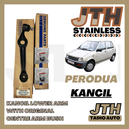 TAIHOAUTO JTH Stainless Lower Arm Perodua Kancil With Original Bush ...