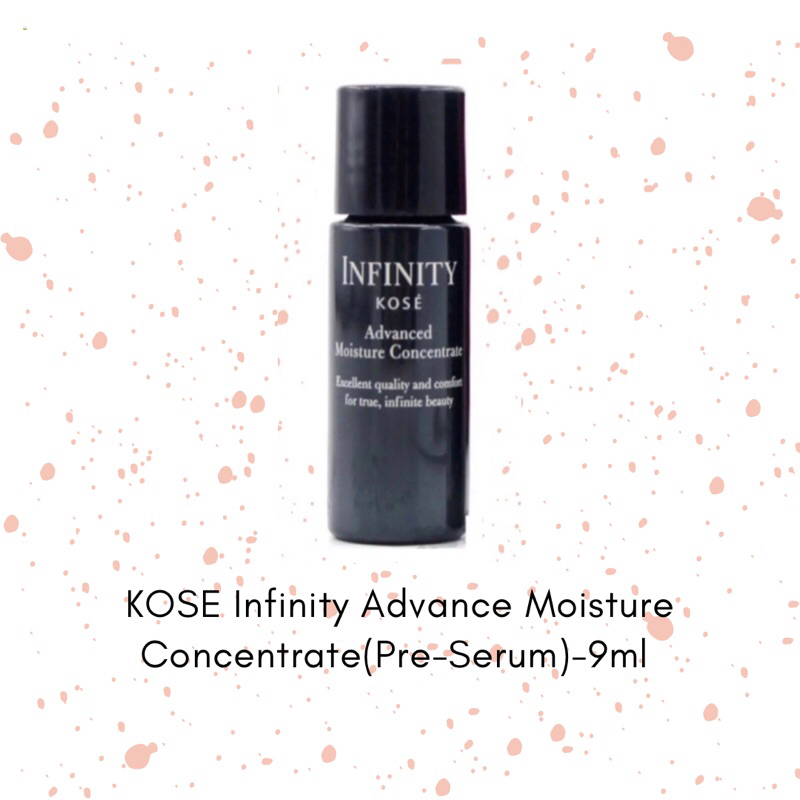 KOSE Infinity Advance Moisture Concentrate(Pre-Serum)Trial Size - 9ml | Shopee Malaysia