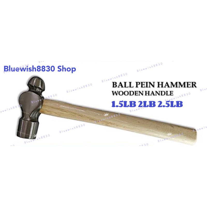 Wood Handle Ball Pein Hammer 1.5LB / 2LB / 2.5LB / Tukul Besi Batang ...
