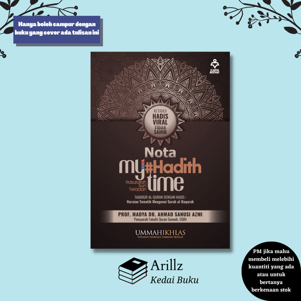 Karya Bestari : Nota My #Hadithtime - Prof. Madya Dr. Ahmad Sanusi Azmi ...
