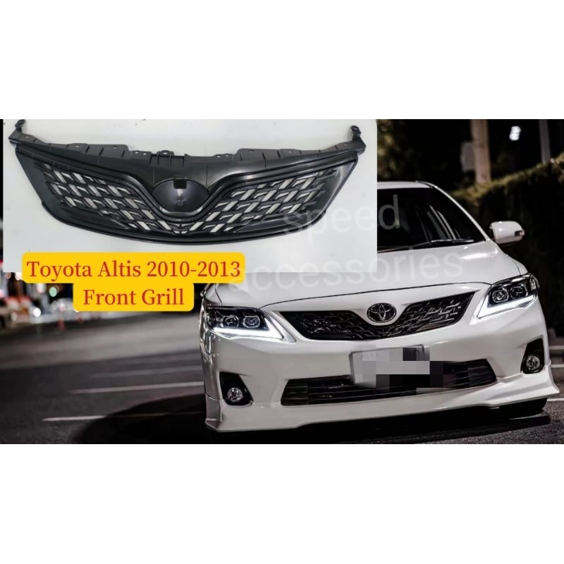FRONT GRILL FOR TOYOTA ALTIS 2010-2013 GEN 10.5 | Shopee Malaysia
