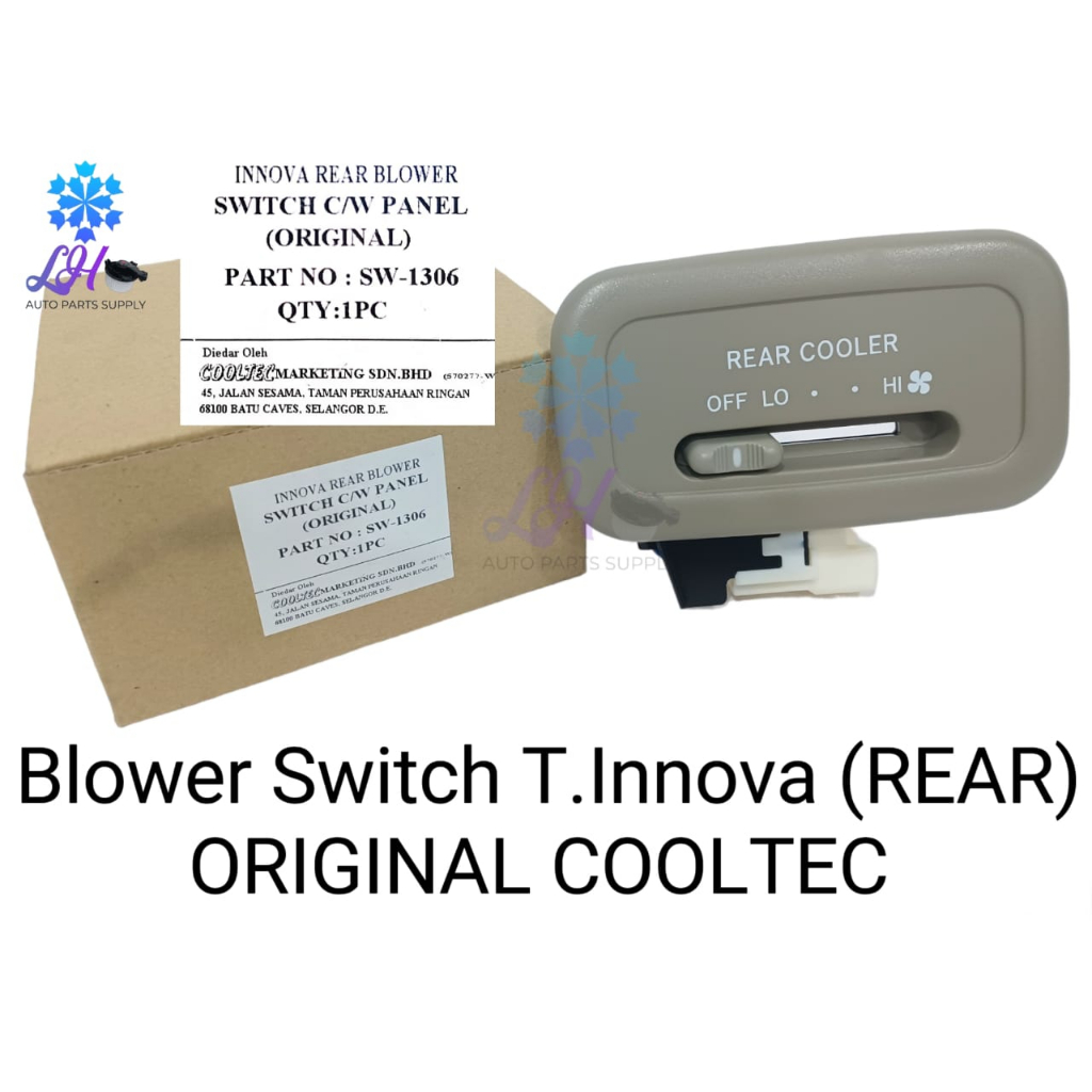 ORIGINAL COOLTEC (REAR)(SW-1306) Aircond Blower Switch Toyota Innova ...