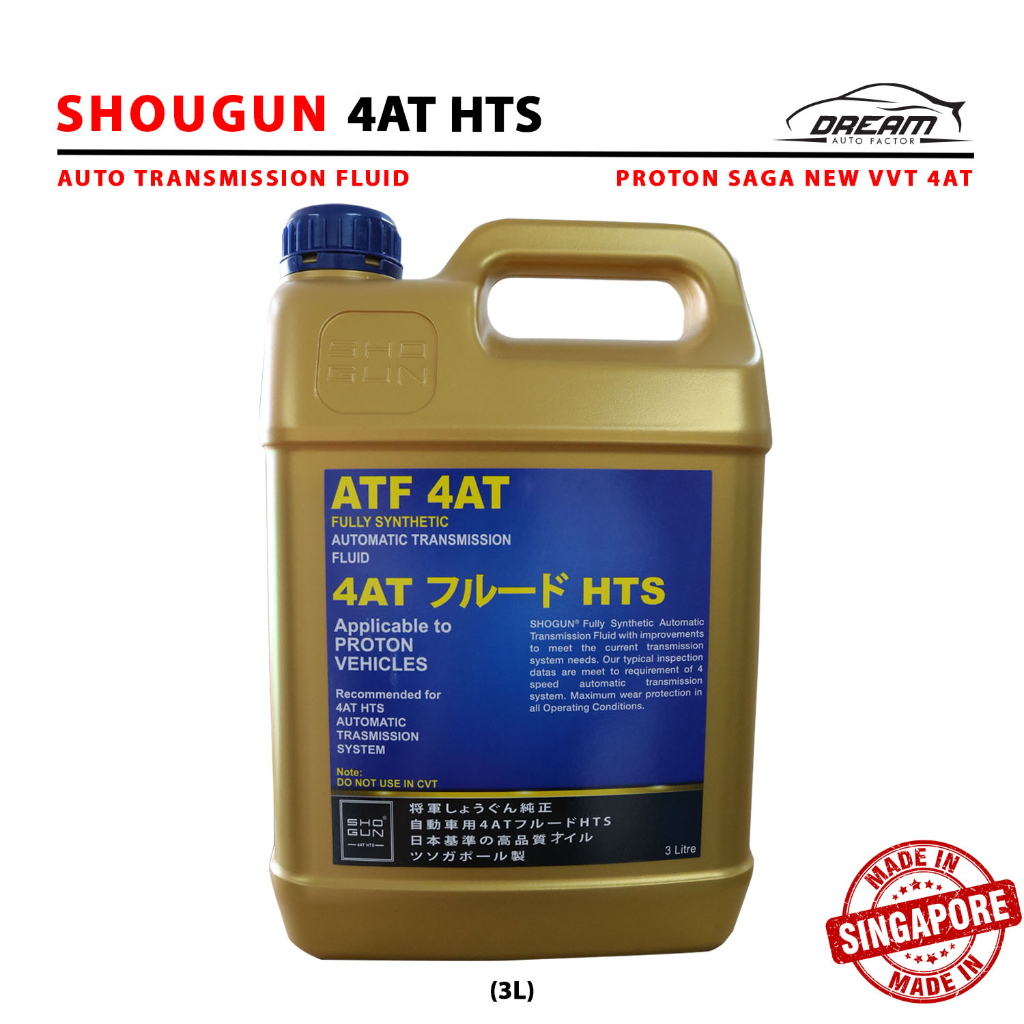 Shogun 4AT HTS Auto Transmission Fluid Gear Oil Proton Saga New VVT 3L (Made In Singapore ...
