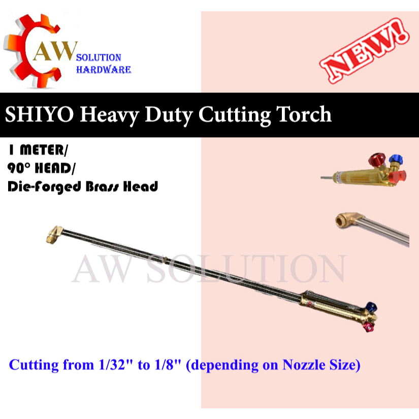 SHIYO Heavy Duty Cutting Torch, 1 METER, 90° HEAD/ 180° HEAD | Shopee ...