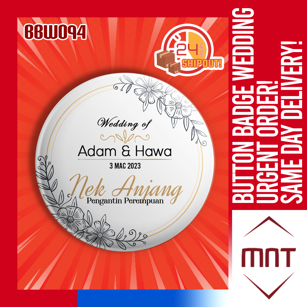 [MNT][No Minimum][URGENT ORDER][BBW094] Button Badge 58mm Majlis Perkahwinan/Tunang (Wedding ...