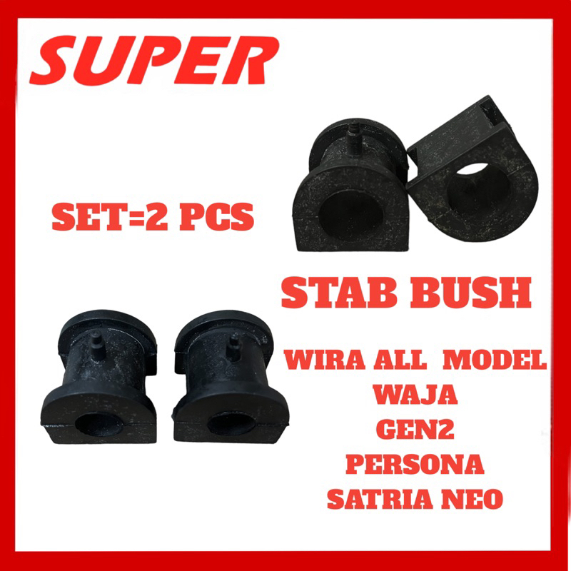 PROTON WIRA，WAJA，PERSONA，GEN2，SATRIA NEO STAB BUSH SET=2 PCS | Shopee ...