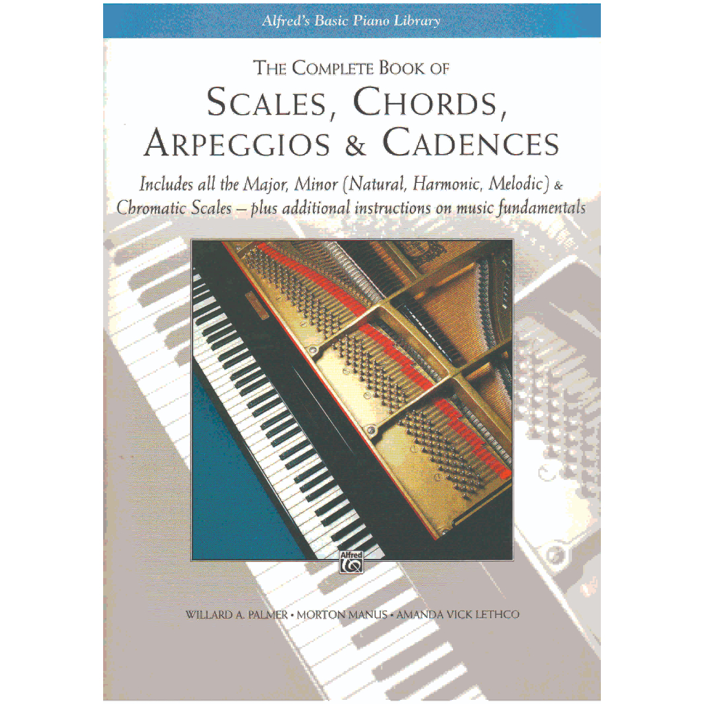 ALFRED BASIC PIANO LIBRARY THE COMPLETE OF SCALES, CHORDS, ARPEGGIOS ...