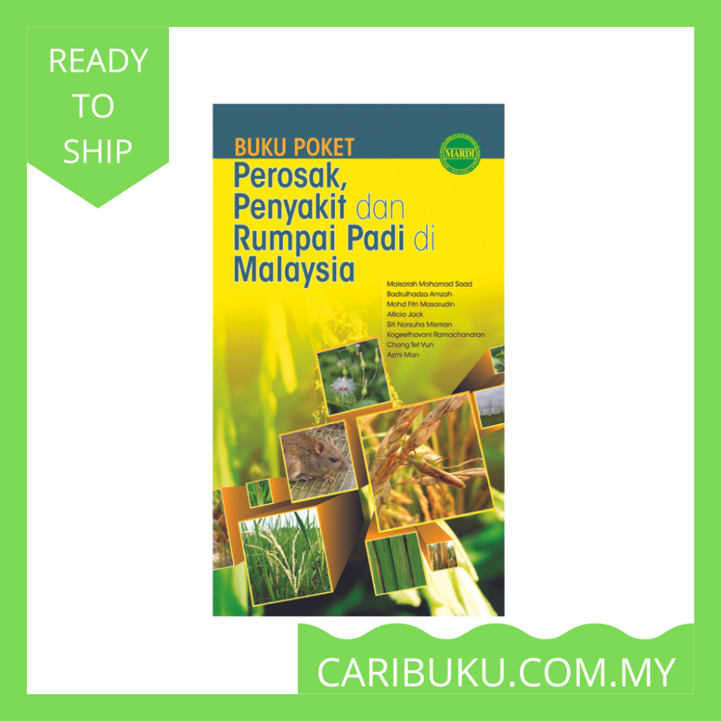 Buku Poket Perosak, Penyakit Dan Rumpai Padi Di Malaysia | Maisarah ...