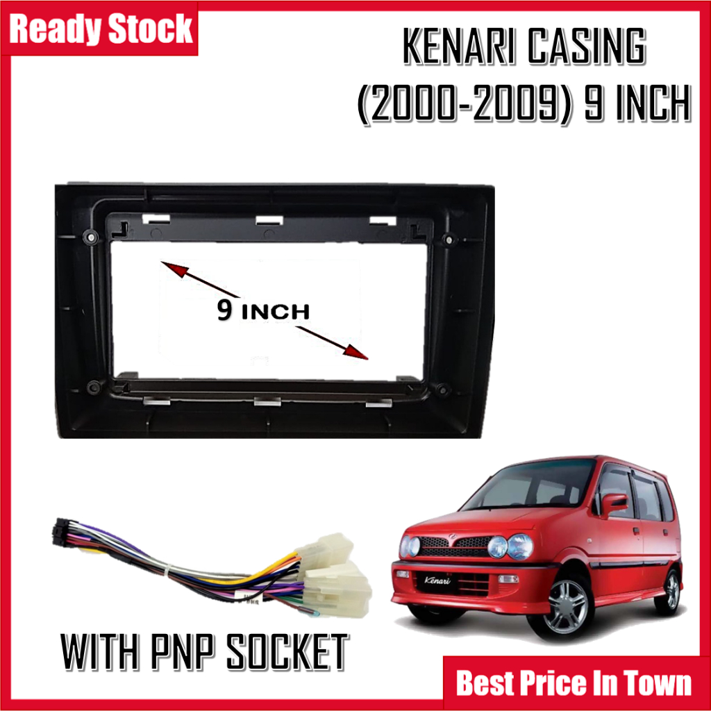 Android Player Casing 9'' Perodua Kenari 2000-2009 Black (WIthout PNP ...