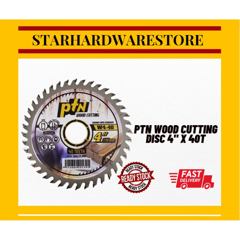 PTN W4-40 WOOD CUTTING DISC 4" X 40T | Shopee Malaysia