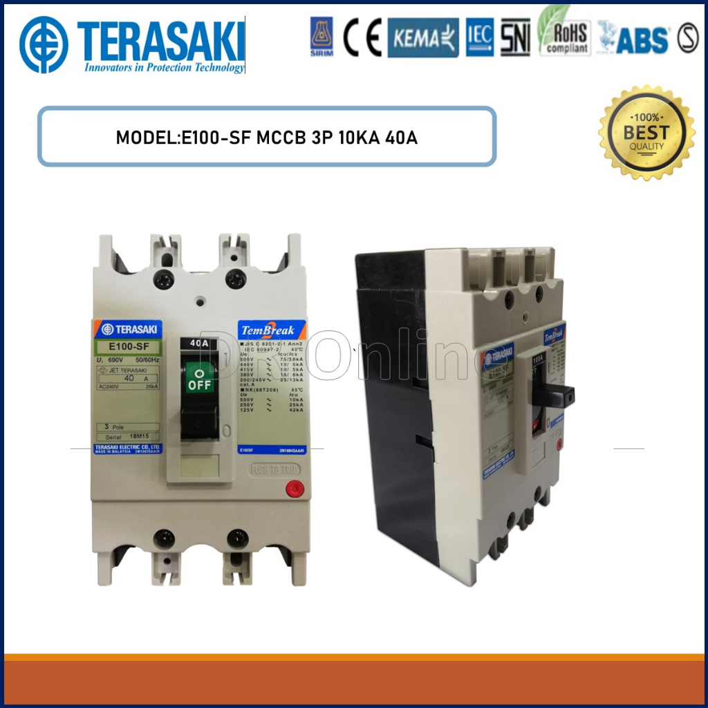 TERASAKI MOULDED CASE CIRCUIT BREAKER ( MCCB ) 3P 10KA 40A , (E100SF) | Shopee Malaysia