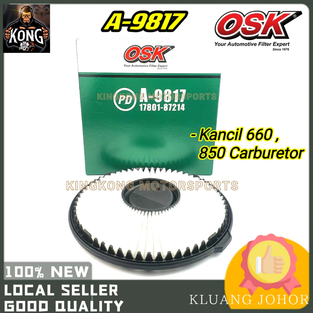OSK A-9817 AIR FILTER KANCIL A-9817 17801-87214-000 PENAPIS UDARA ...