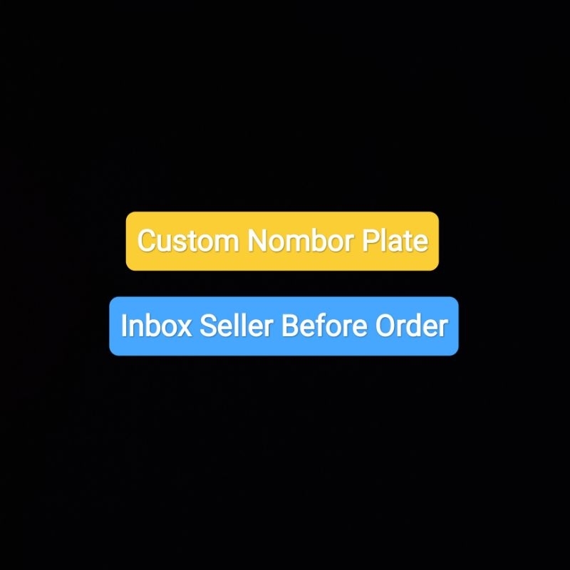 Customize Number Plate Inbox Seller Sebelum Order TQ | Shopee Malaysia