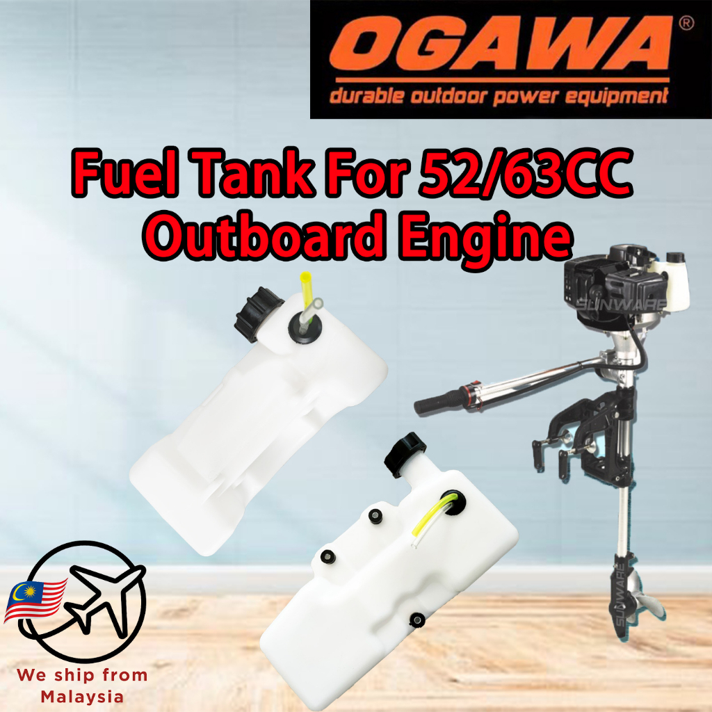 [𝐎𝐫𝐢𝐠𝐢𝐧𝐚𝐥]Ogawa Outboard Engine Fuel Tank 52CC 63CC Tangki Minyak ...