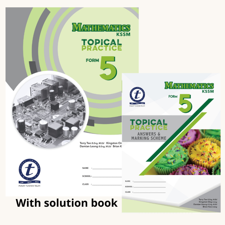 [BILINGUAL] FORM 5 MATHEMATICS TOPICAL PRACTICE BOOK WITH SOLUTION BOOK ...