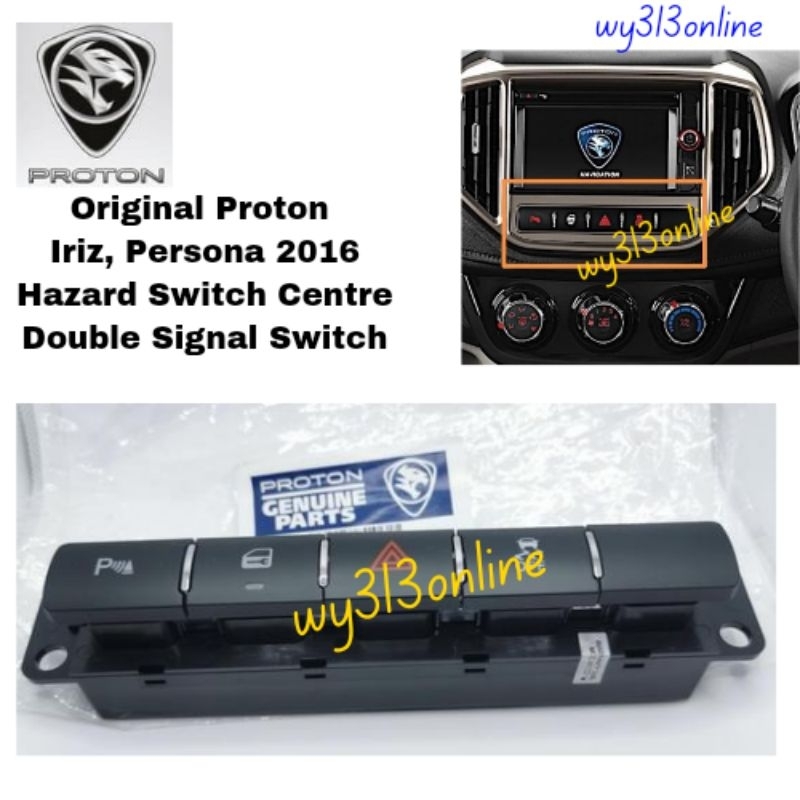 Original Proton Iriz Persona 2016 Hazard Switch Centre Double Signal ...