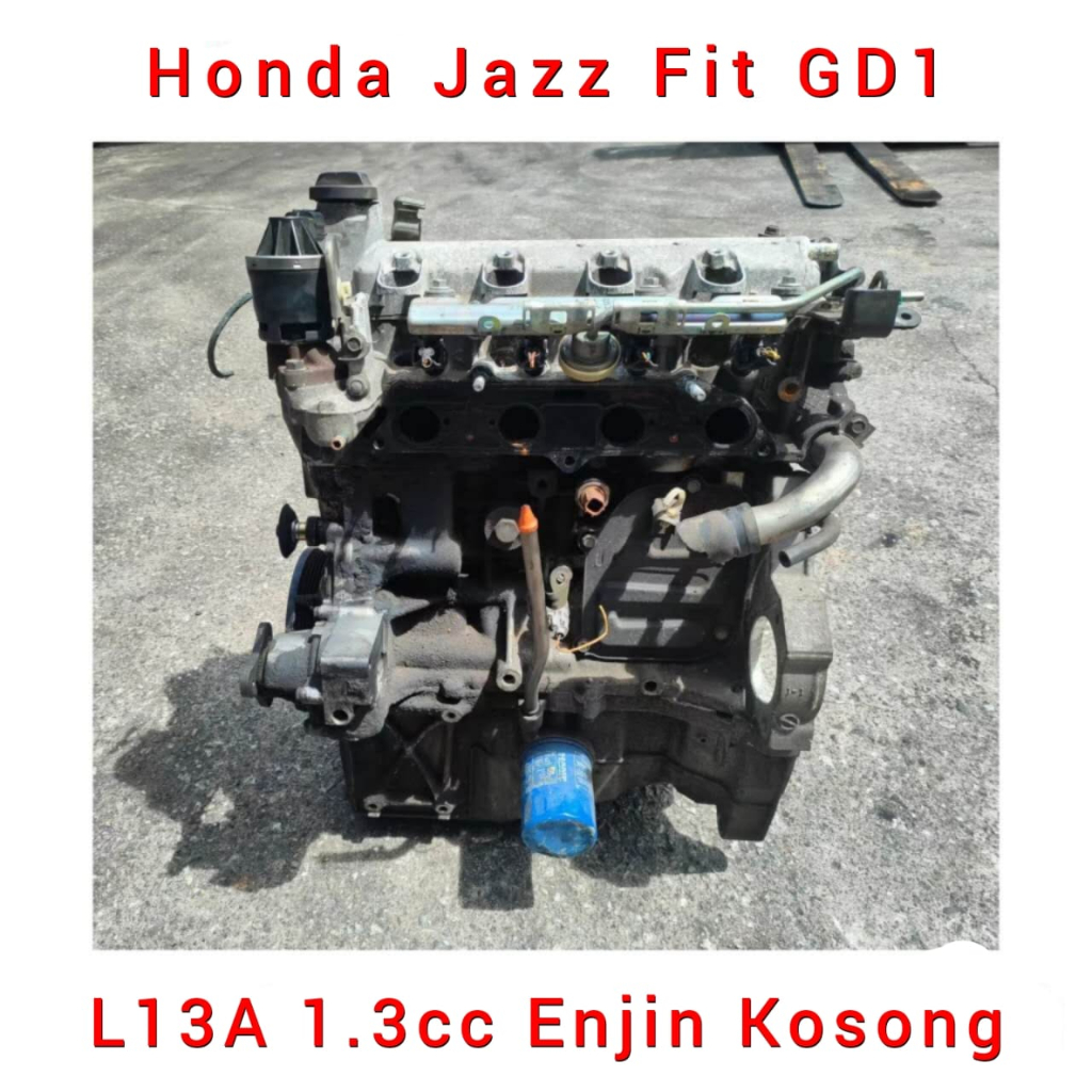 Honda Jazz GD1 L13A i-DSI 1.3cc Enjin Kosong / Empty Engine | Shopee ...