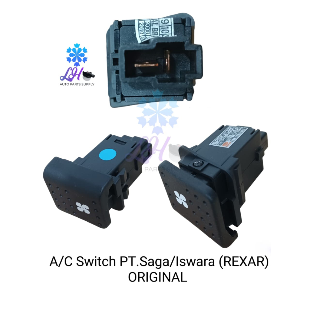 ORIGINAL (REXAR) Aircond Button Switch Proton Saga / Iswara | Shopee Malaysia