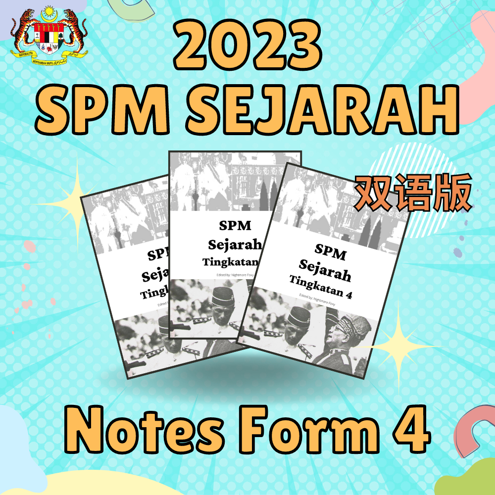 SPM Sejarah Notes 双语版 KSSM Format Form 4 Form 5 历史 SPM Malaysia ...