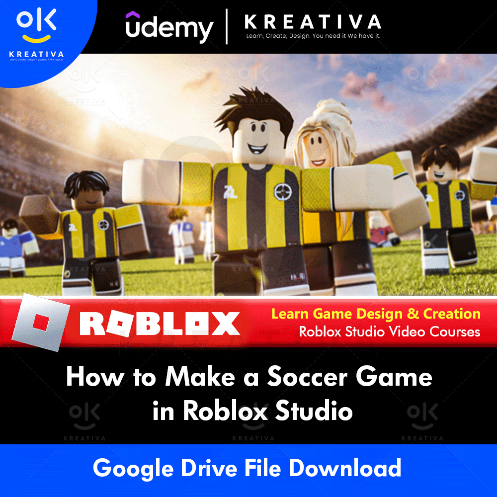 Learn Game Design | Roblox - Video Course - How to Make a Soccer Game ...