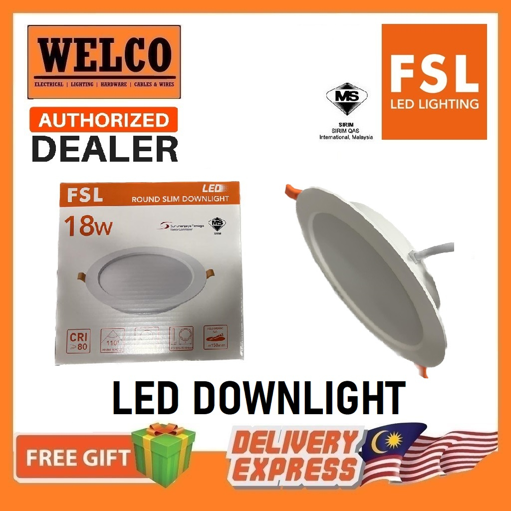 FSL LED DOWNLIGHT ROUND 4" 12W, 6" 18W, 8" 24W ROUND SIRIM APPROVAL 6500K, 4000K, 3000K ...