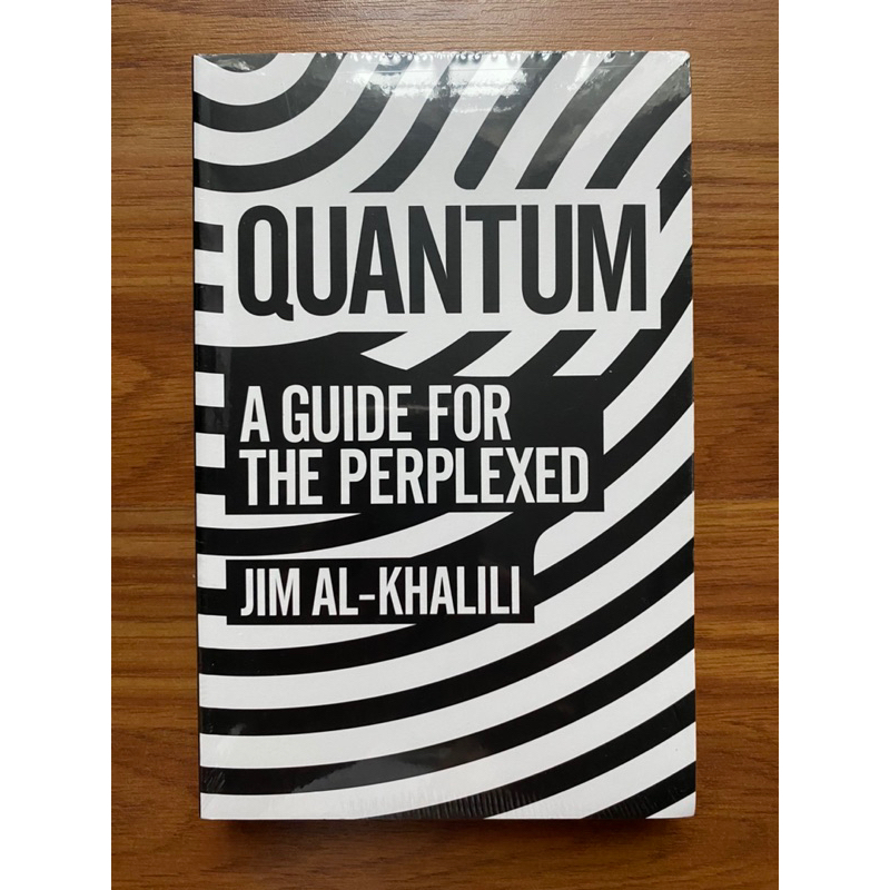 Quantum: A Guide for the Perplexed by Jim Al-Khalili (Science - Physics - Mathematics ...