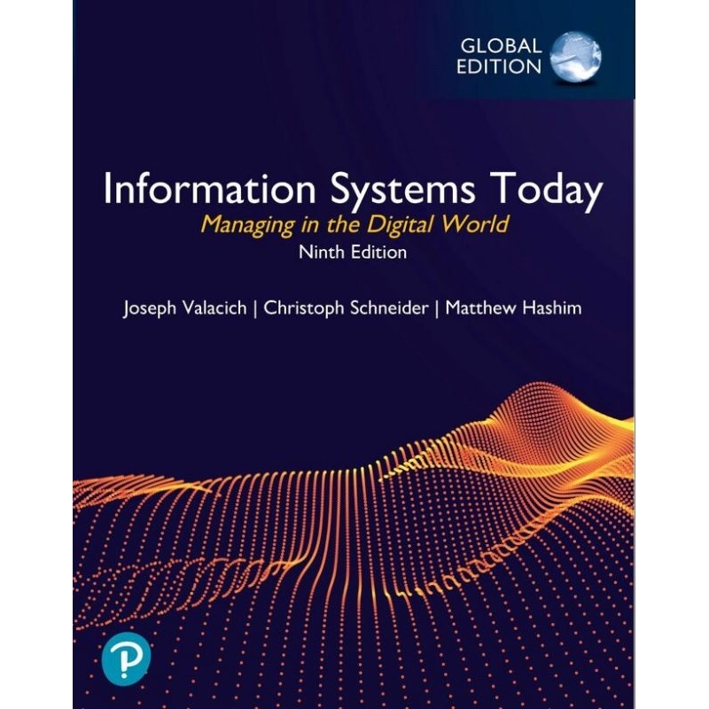 Information Systems Today: Managing in the Digital World 9th Global ...