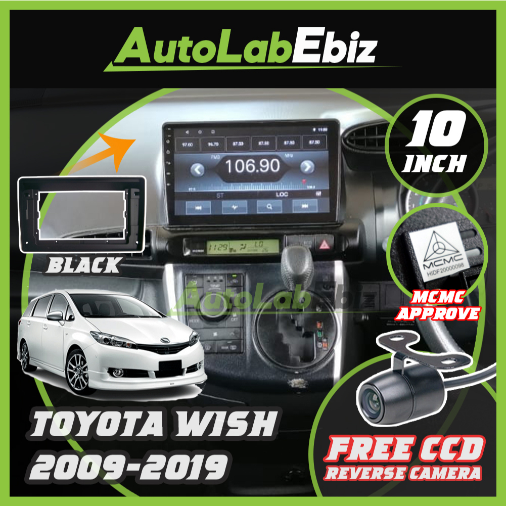 [🎁FREE Gift] Toyota WISH 2009-2019 Casing with 10" inch Android Player ...