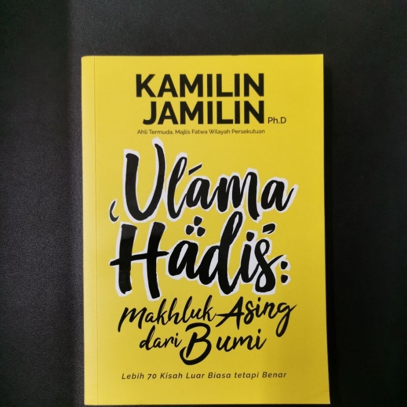 Buku Dr Kamilin Jamilin Ulama Hadis Makhluk Asing Dari Bumi | Shopee ...