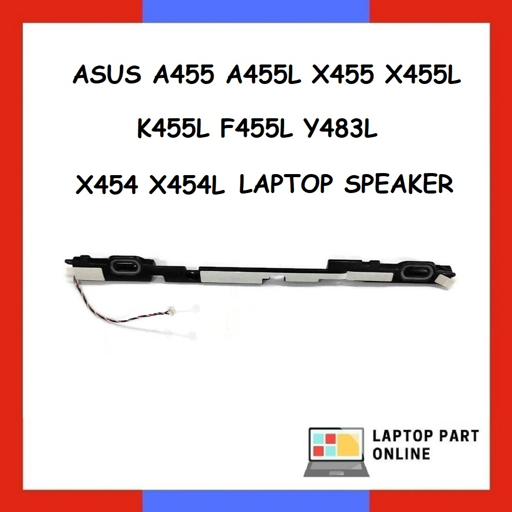 ASUS A455 A455L X455 X455L X454 K455L F455L Y483L X454 X454L LAPTOP SPEAKER | Shopee Malaysia