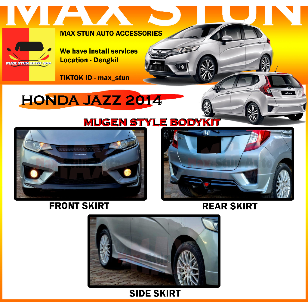 HONDA JAZZ 2014-2016 MUGEN FULL SET BODYKIT MG BUMPER SKIRT LIP HONDA ...