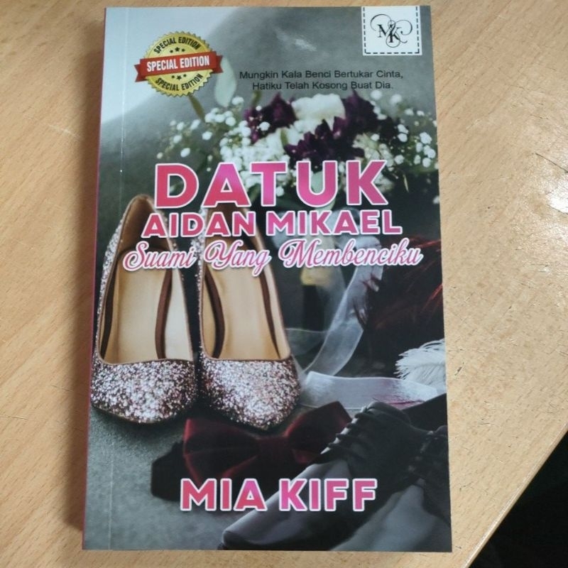 🎀READY STOCK🎀 NOVEL DATUK AIDAN MIKAEL KARYA MIA KIFF (ADA SIGN PENULIS ...