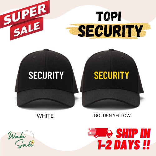 TOPI SECURITY Sulam Black Cap With Embroidery Wording Berjahit Pengawal ...