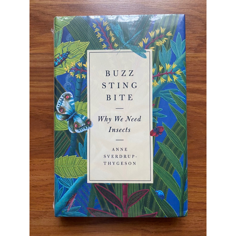 (Hardcover) Buzz, Sting, Bite: Why We Need Insects by Anne Sverdrup ...