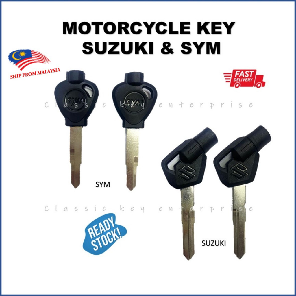 MOTORCYLE KEY SYM & SUZUKI STOCK READY STOCK IN MALAYSIA | Shopee Malaysia