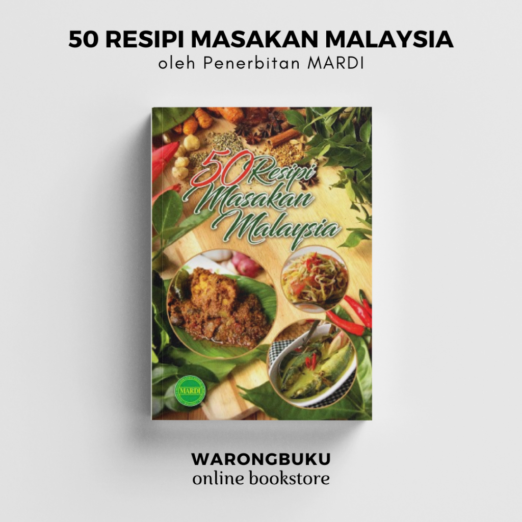 Penerbit MARDI - 50 Resipi Masakan Malaysia (2019) | buku resipi ...