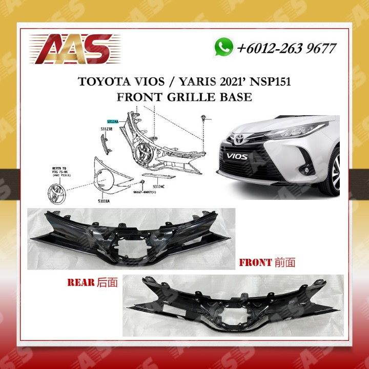 TOYOTA VIOS /YARIS 2021' NSP151 FRONT GRILLE BASE | Shopee Malaysia