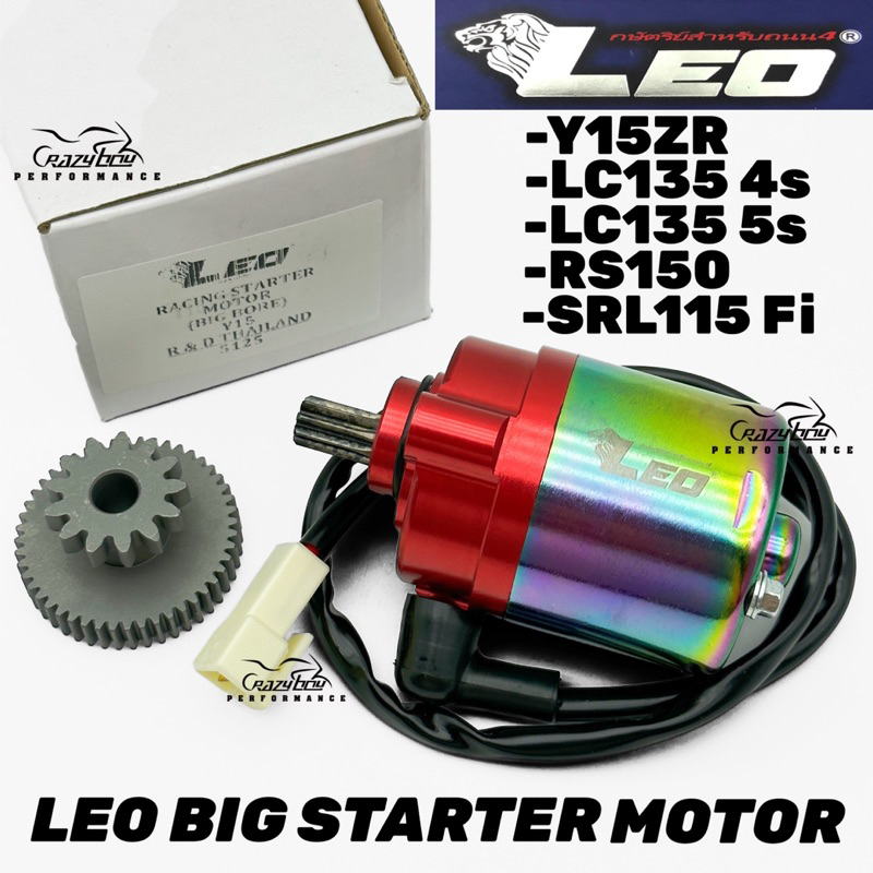 LEO RACING BIG STARTER MOTOR Y15ZR LC135 4S LC135 5S RS150 SRL115 Fi ...