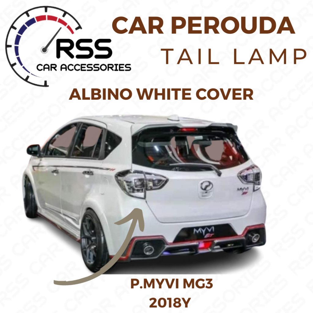 PERODUA MYVI MG3 2018 FL 2022 TAIL LAMP ALBINO WHITE COVER | Shopee ...